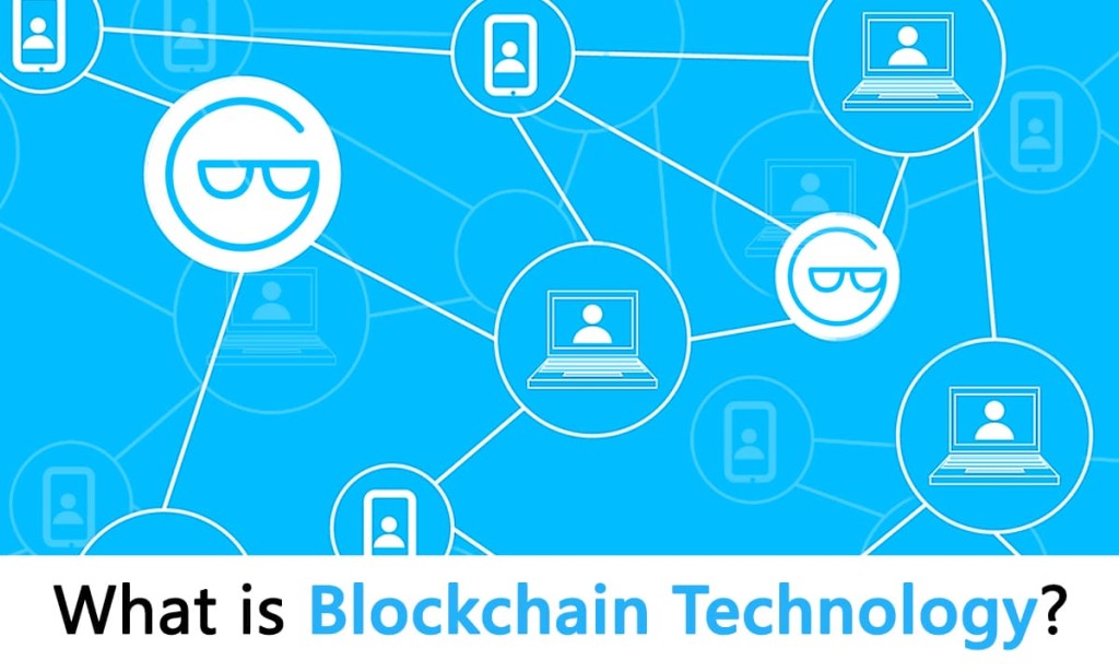 What is blockchain technology